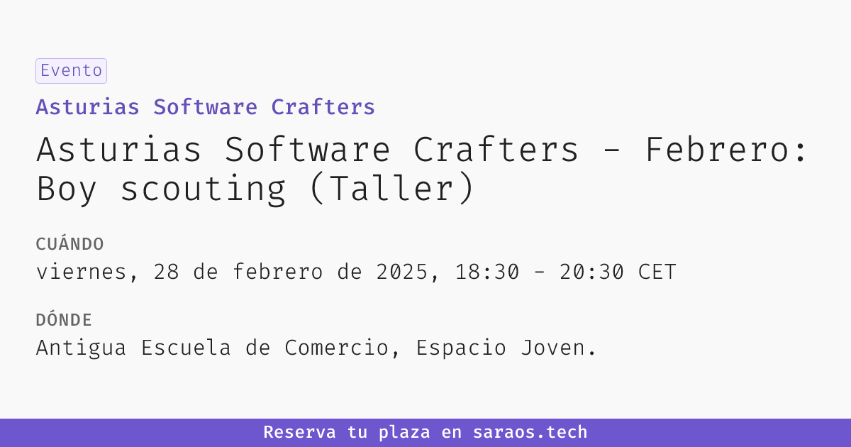 Asturias Software Crafters - Febrero: Boy scouting (Taller)